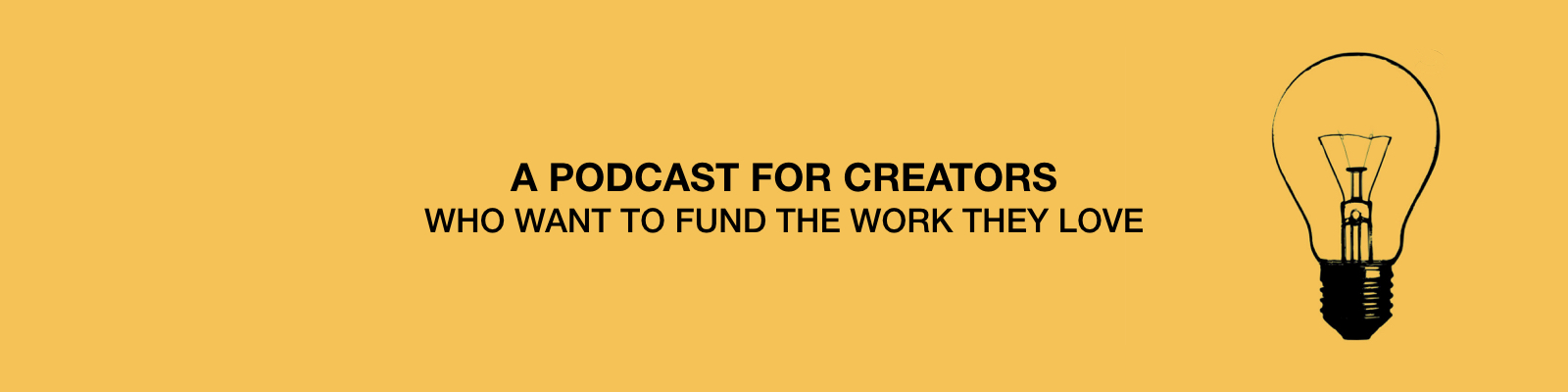 Creative Funding Show | a Podcast about Patreon and Kickstarter